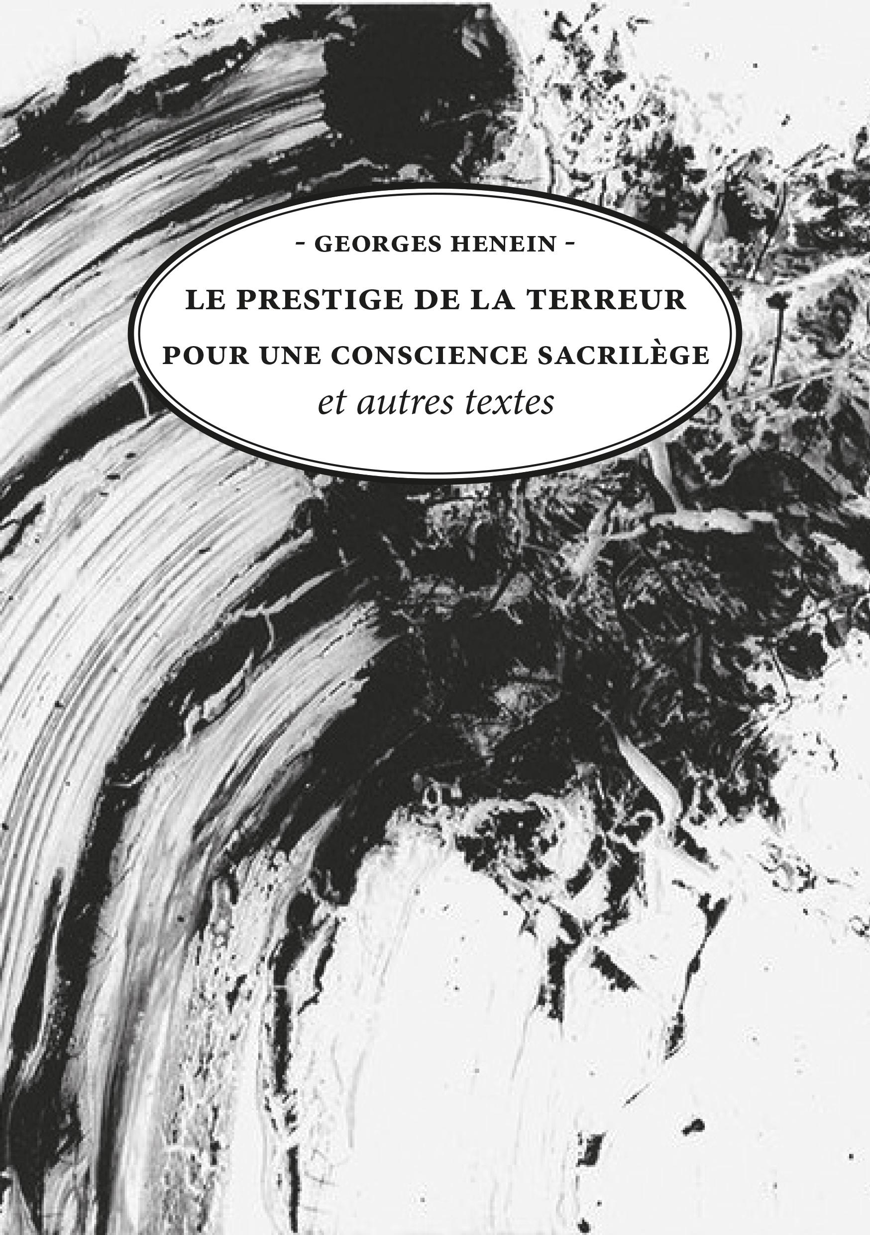 Le prestige de la terreur – Vers une conscience sacrilège et autres ...